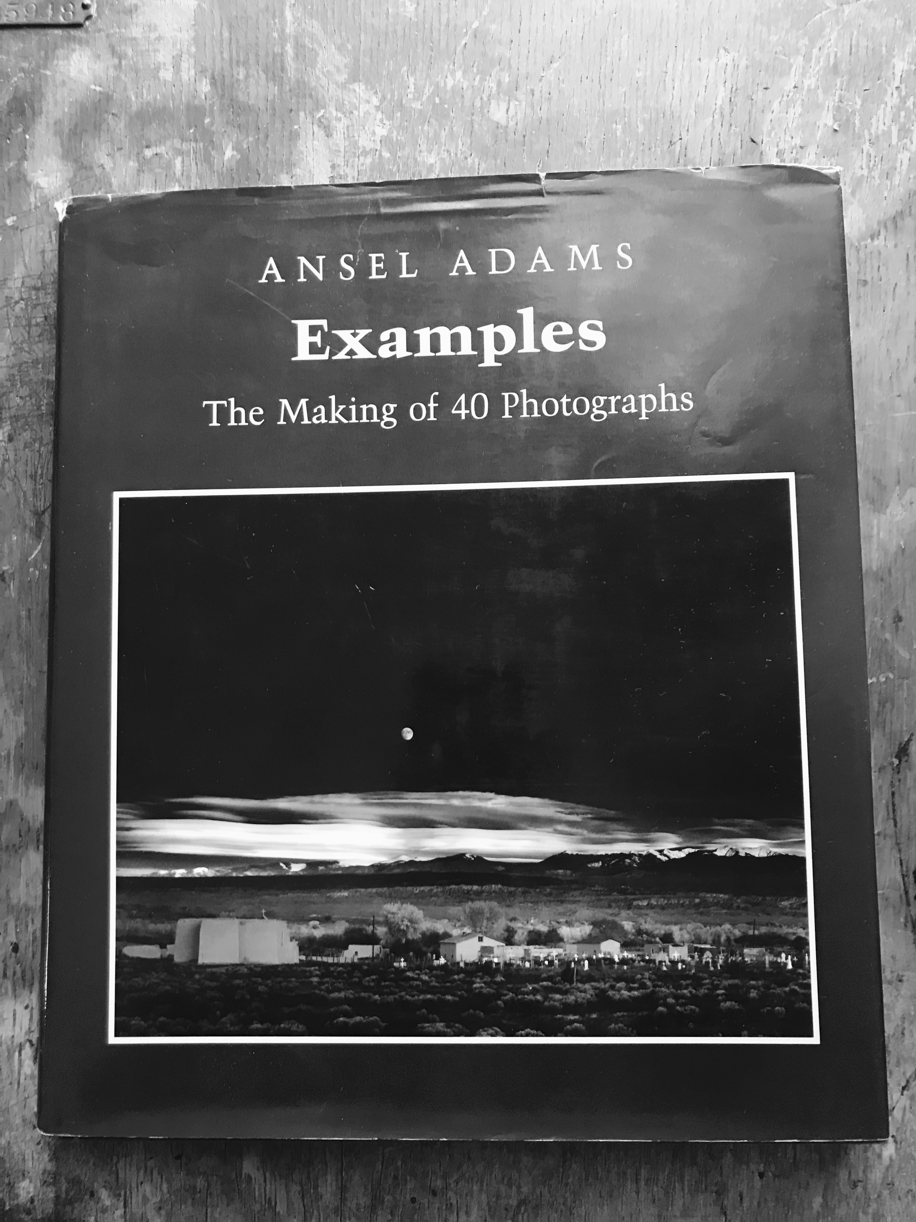 Ansel Adams, Examples: The Making of 40 Photographs | Michael Marks ...